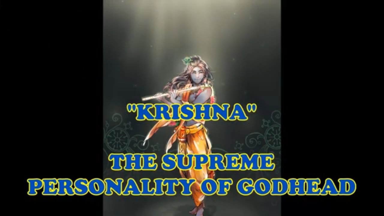 20 PERSONALITIES WHO CONFIRM THAT LORD KRISHNA IS SUPREME PERSONALITY ...