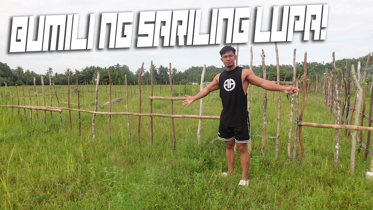 BUMILI NG SARILING LUPA! | ANOTHER ACHIEVEMENT NANAMAN | FUTURE ...