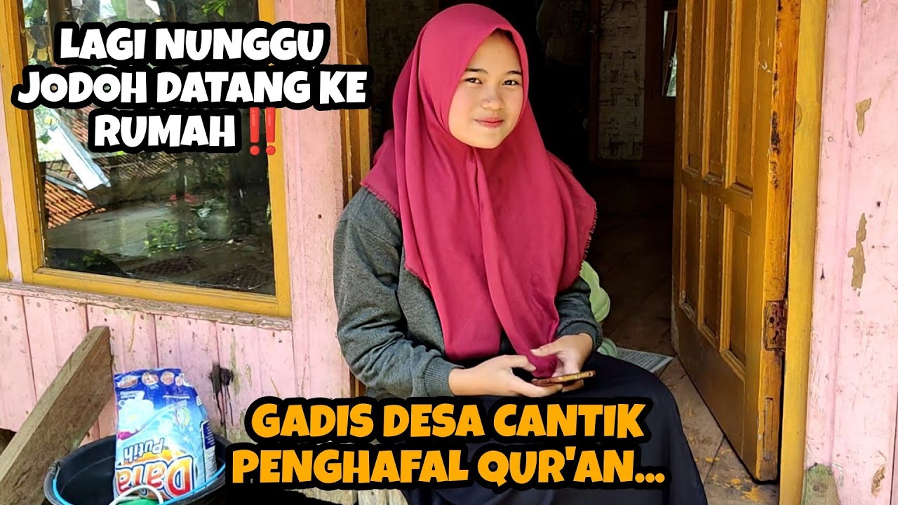 Pesona Gadis Desa Cantik Penghafal Qur'an, Menghiasi Suasana Pedesaan Kampung Legok Nagri Garut‼ ...