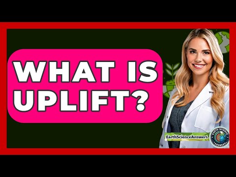 What Is Uplift In Earth Science