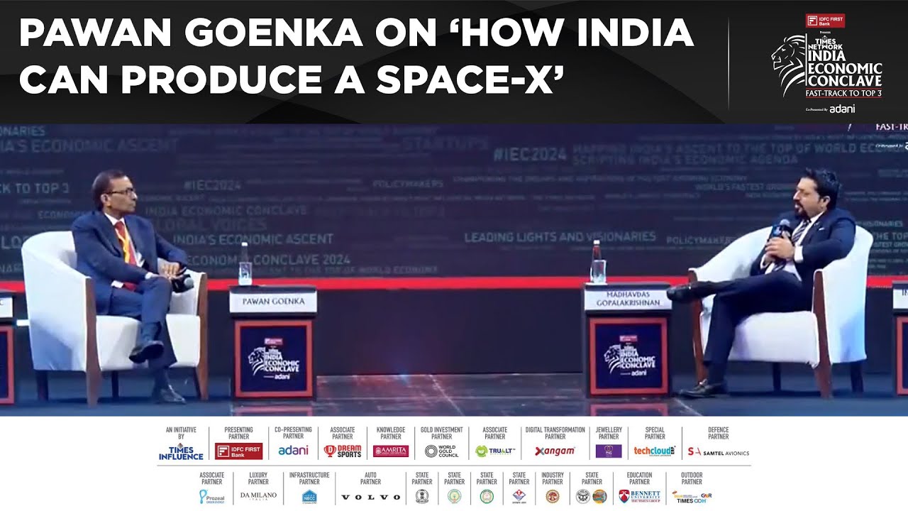 Pawan Goenka, Chairman, IN-SPACe, Discusses 'How India Can Produce A ...