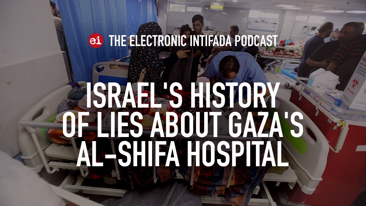Israel's history of lies about Gaza's al-Shifa hospital, with Ali ...