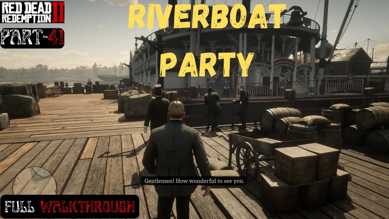 RIVERBOAT PARTY, Part-41 Full Walkthrough - YouTube