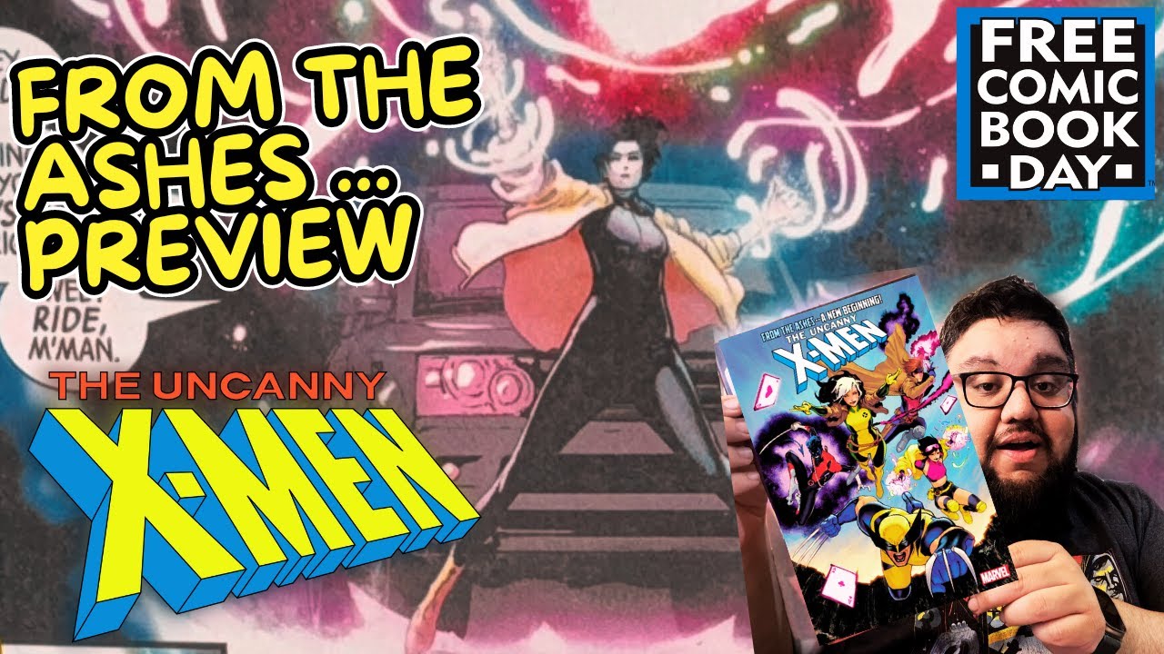 UNCANNY X-MEN Free Comic Book Day Edition | WHAT JUST HAPPENED ...