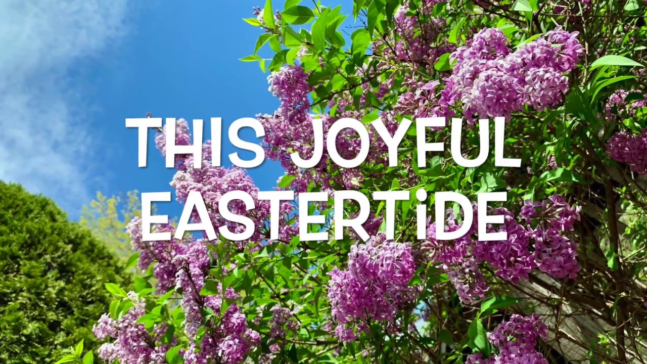 This Joyful Eastertide by Arr. Arthur Somervell - YouTube