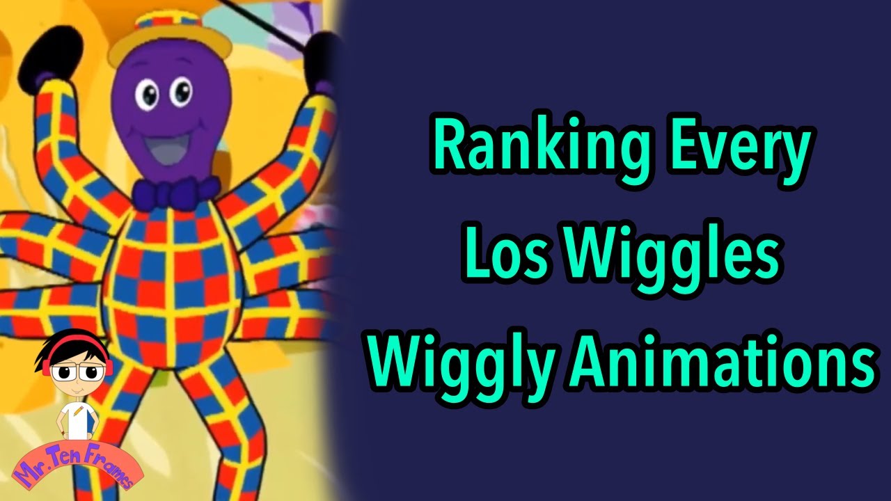 Ranking Every Los Wiggles Wiggly Animations - YouTube
