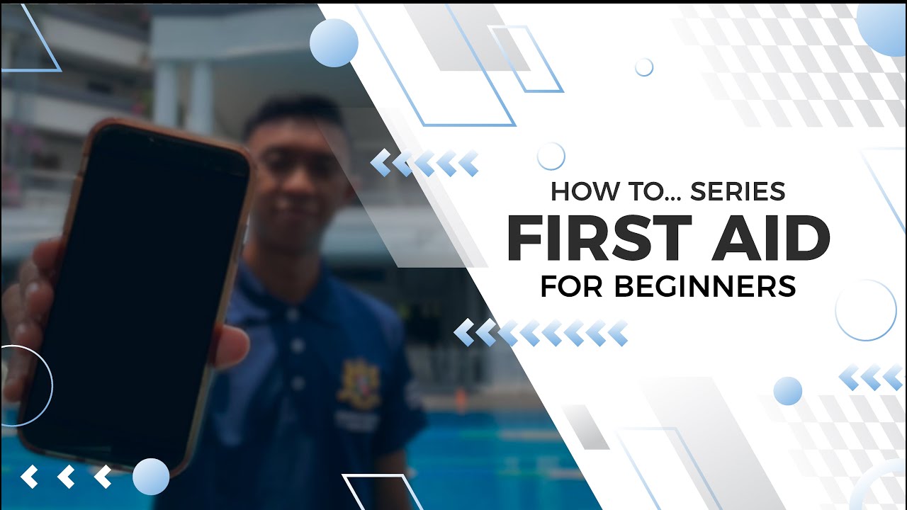 First Aid [How to... Series Episode 2] - YouTube