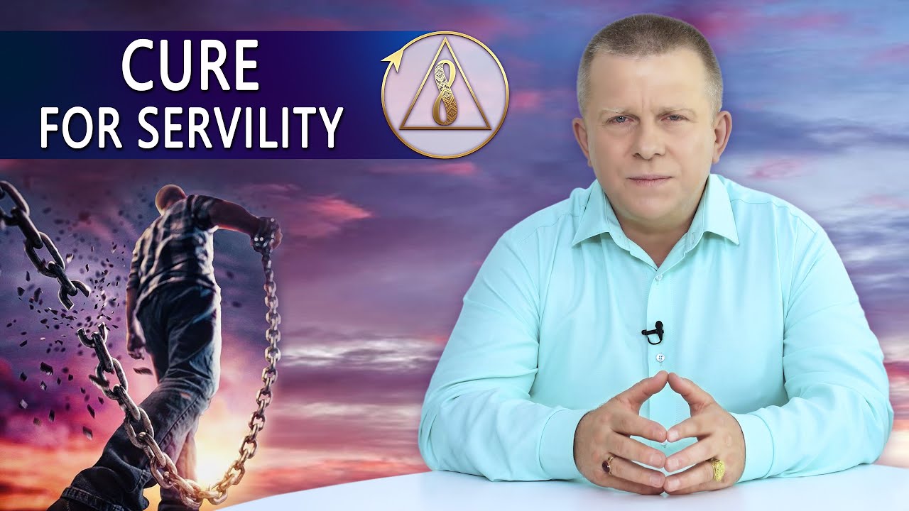 Cure for Servility - YouTube