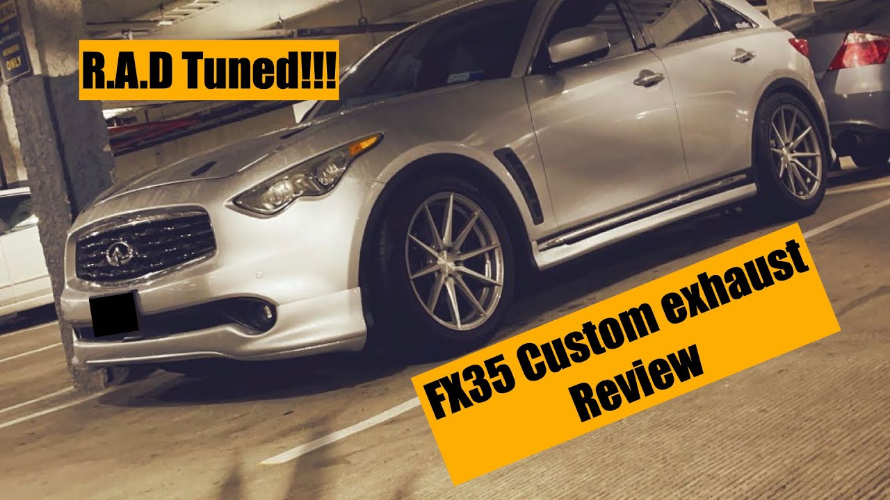 Infiniti FX35 custom exhaust!!! - YouTube