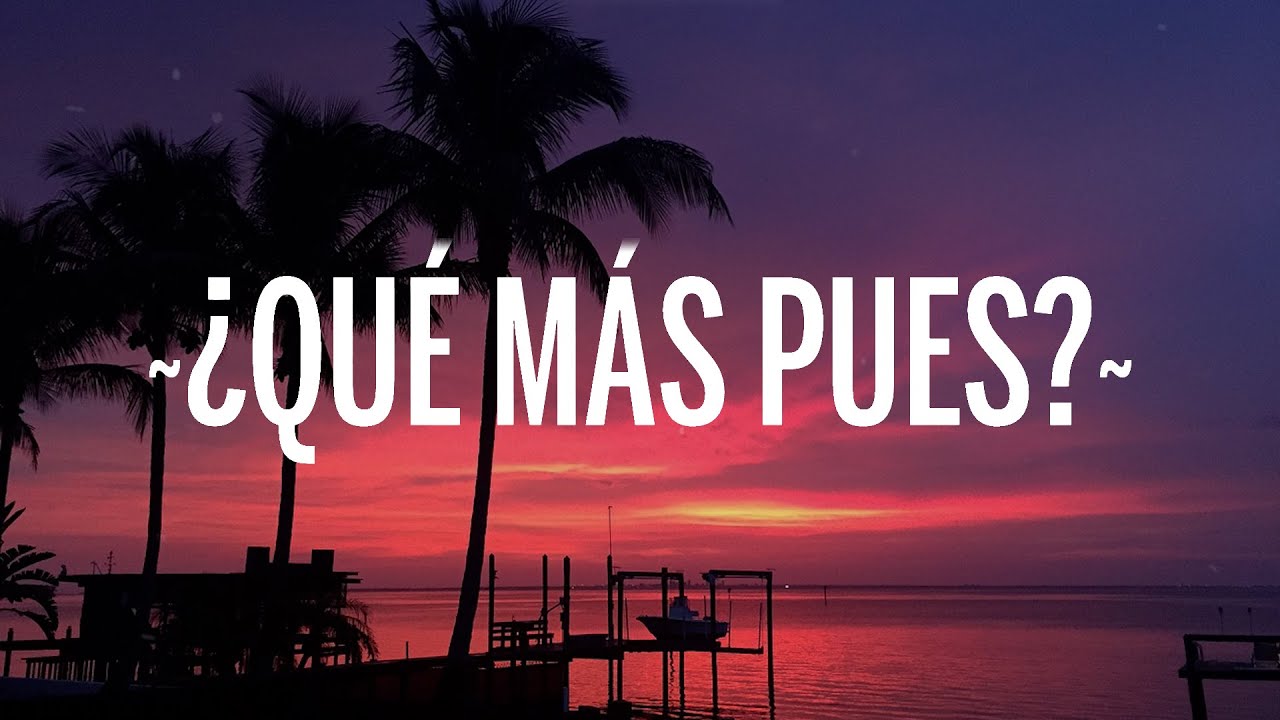 J. Balvin, Maria Becerra - Que Mas Pues? (Letra/Lyrics) - YouTube