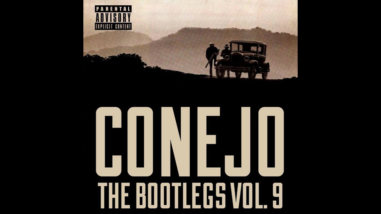 CONEJO ~ THE BOOTLEGS VOL. 9 ~ ALBUM PREVIEW ~ DROPS OCT.9th ! - YouTube