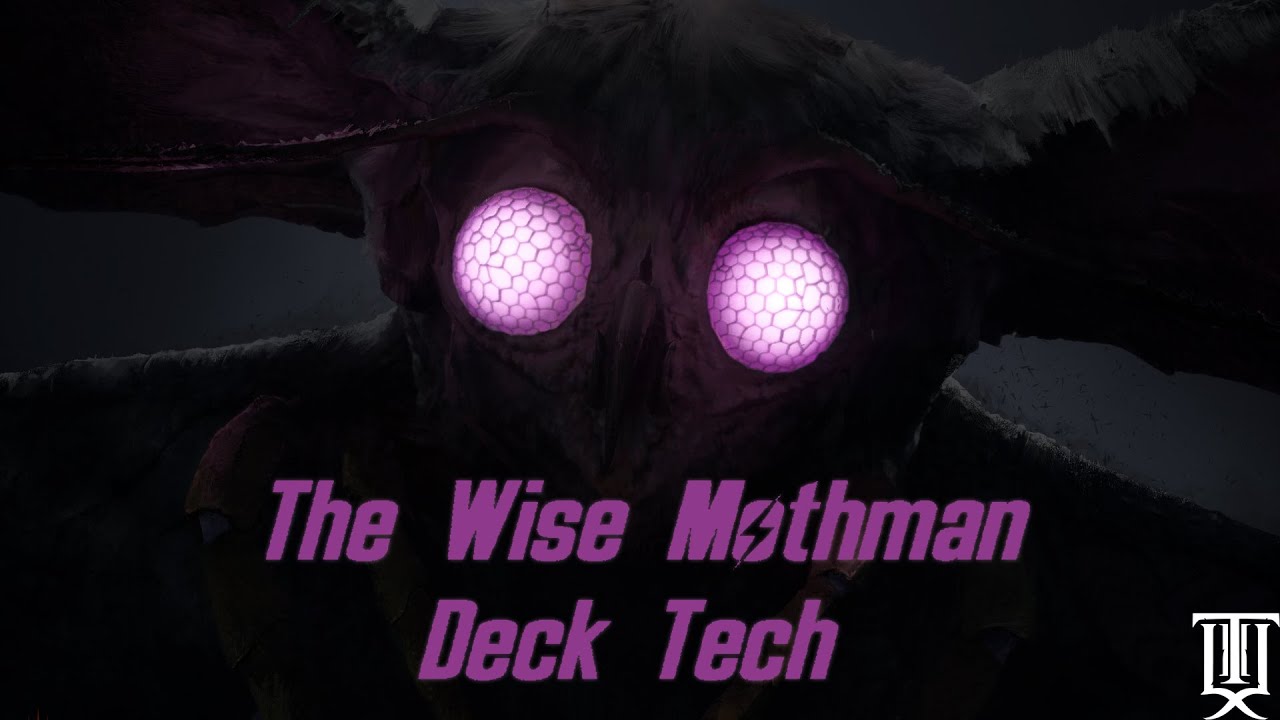 The Wise Mothman Deck Tech/Upgrades! I Long Turn Larry Deck Techs - YouTube