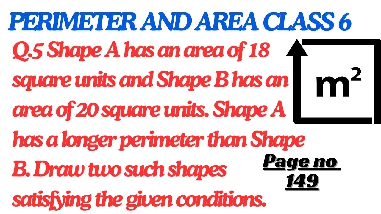 Shape A has an area of 18 square units and Shape B has an area of 20 ...