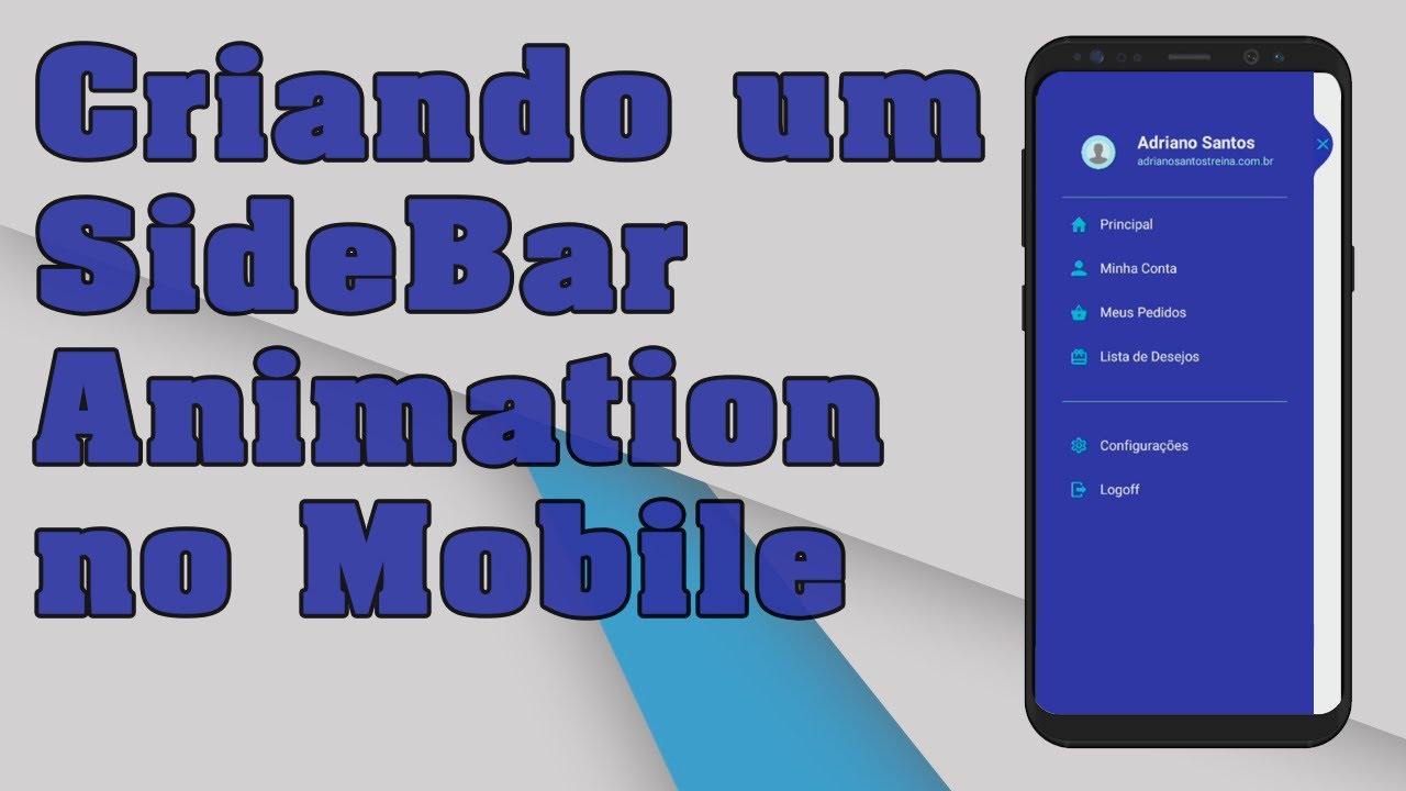 Criando um SideBar Animation no Mobile - YouTube
