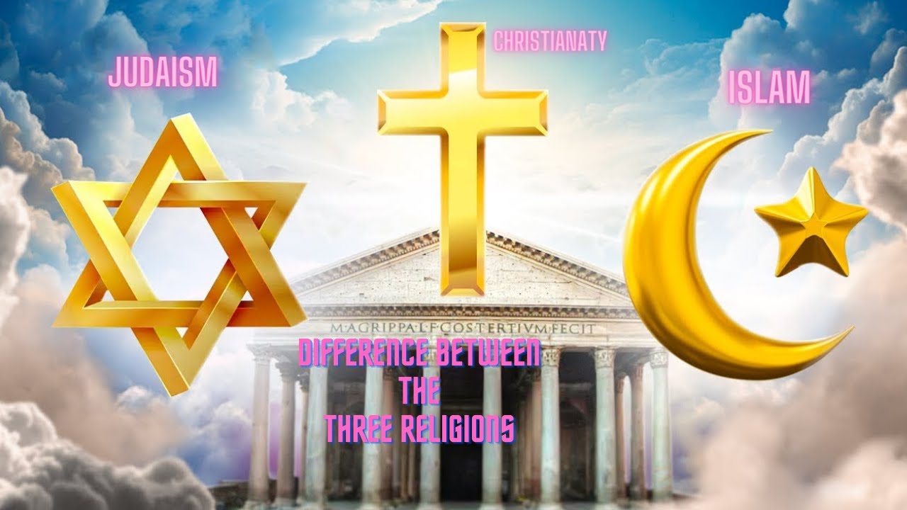 Deconstructing the Three Monotheistic Religions: Islam, Christianity ...