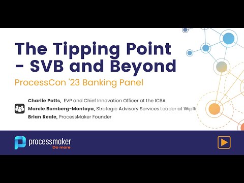 ProcessCon '23 Banking Panel - The Tipping Point - SVB and Beyond - YouTube