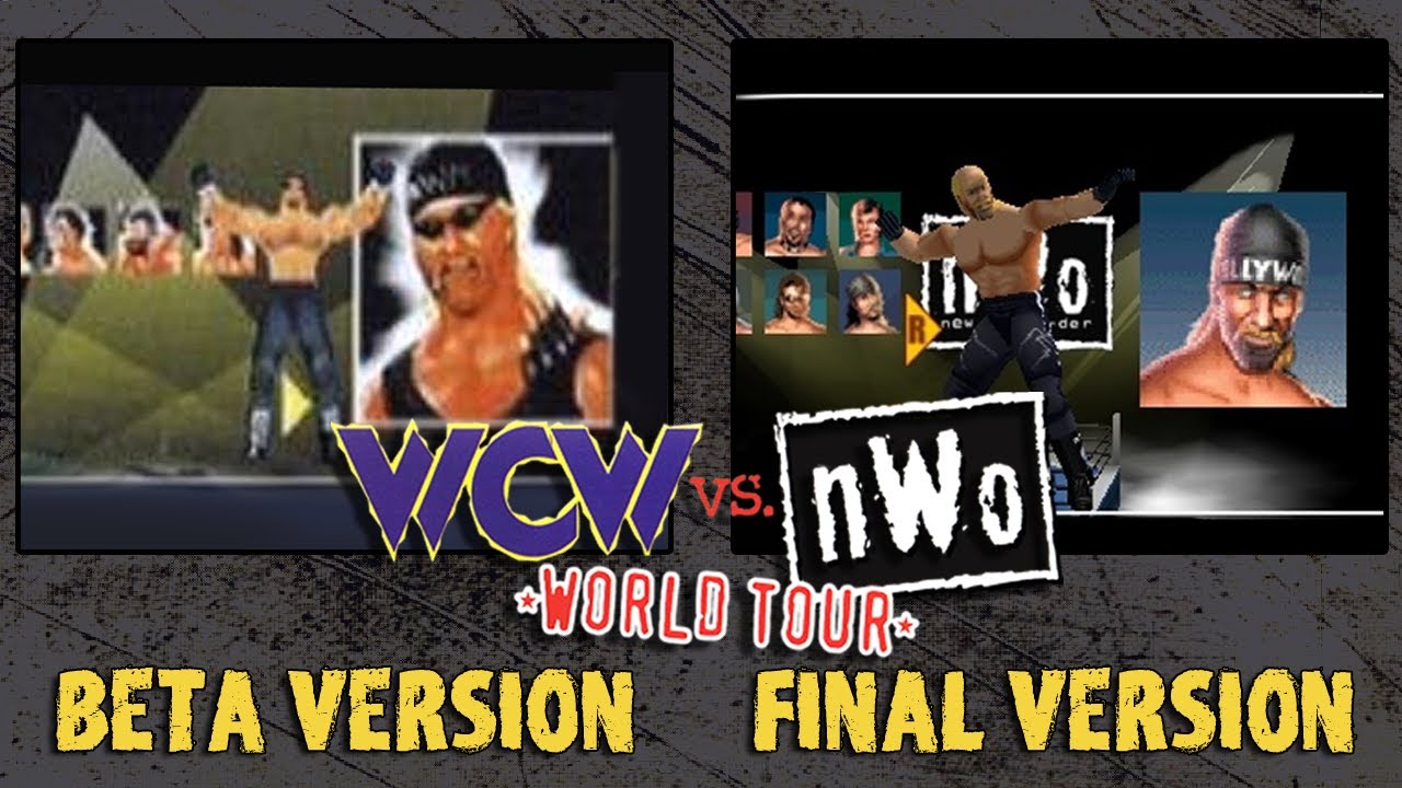 WCW vs. nWo World Tour / Virtual Pro Wrestling 64 - Beta vs. Final ...