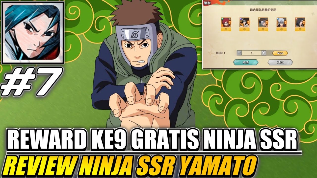 NINJA AWAKEN : REVIEW NINJA SSR YAMATO_LOGIN HARI KE 9 DAPAT NINJA SSR ...