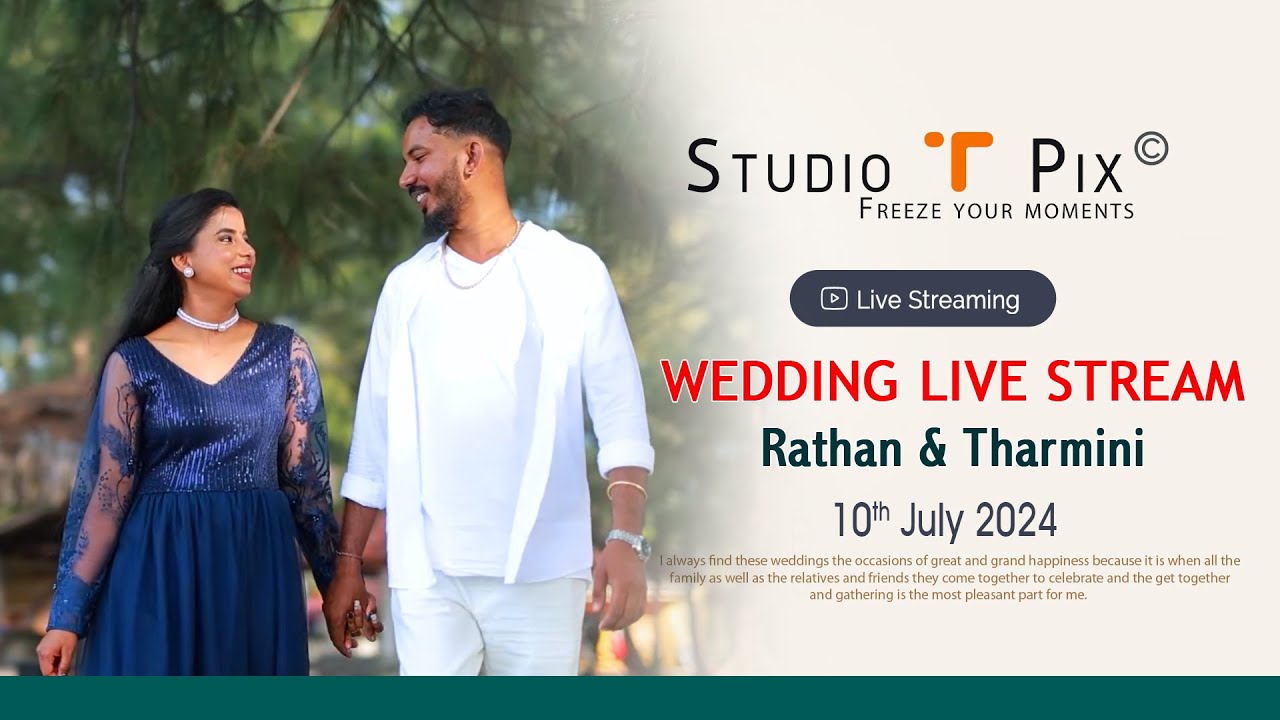 𝐑𝐚𝐭𝐡𝐚𝐧 & 𝐓𝐡𝐚𝐫𝐦𝐢𝐧𝐢... 𝐒𝐭𝐮𝐝𝐢𝐨 𝐓 𝐏𝐢𝐱 | Wedding Live 10th July 2024 - YouTube