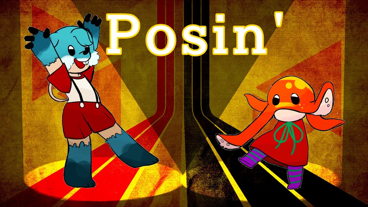 [Animation meme]Posin' - YouTube