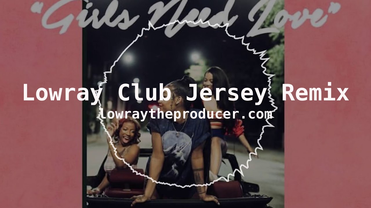 [FREE] Summer Walker x Drake - Girls Need Love (Lowray Club Remix ...