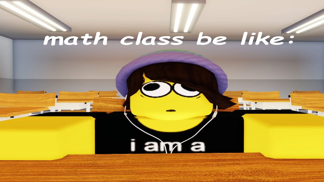 math class be like: - YouTube