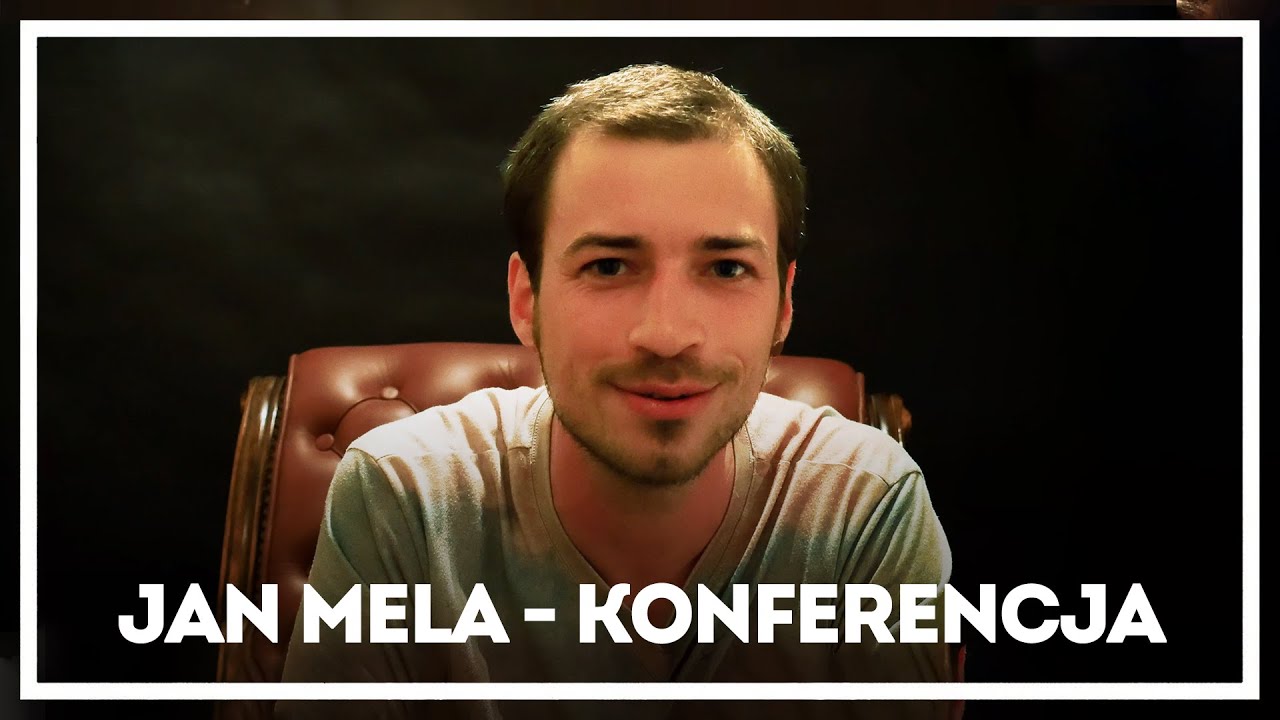 JAN MELA - Konferencja | wSTAŃiSŁAW - Od Nowa - YouTube