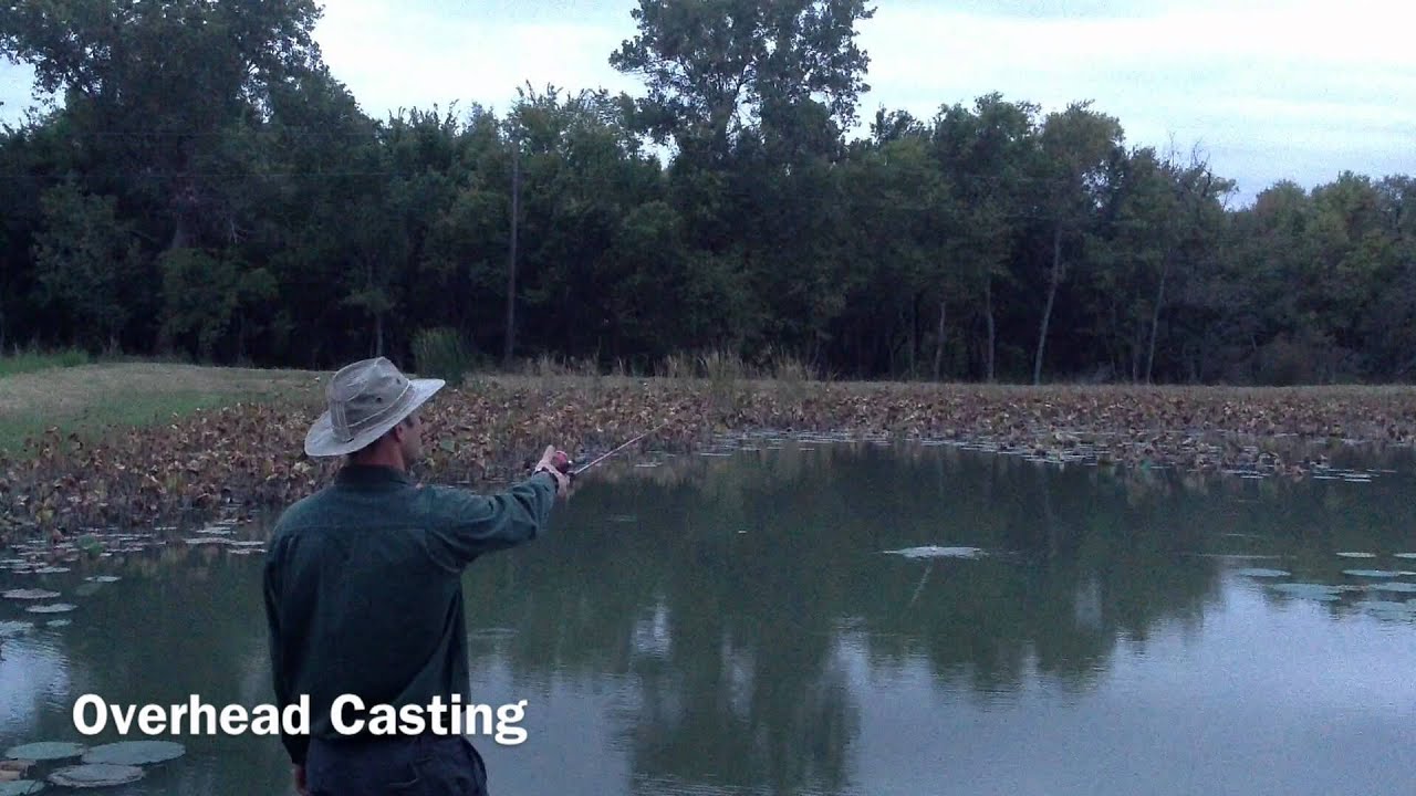 Overhead and Sidearm Casting - YouTube