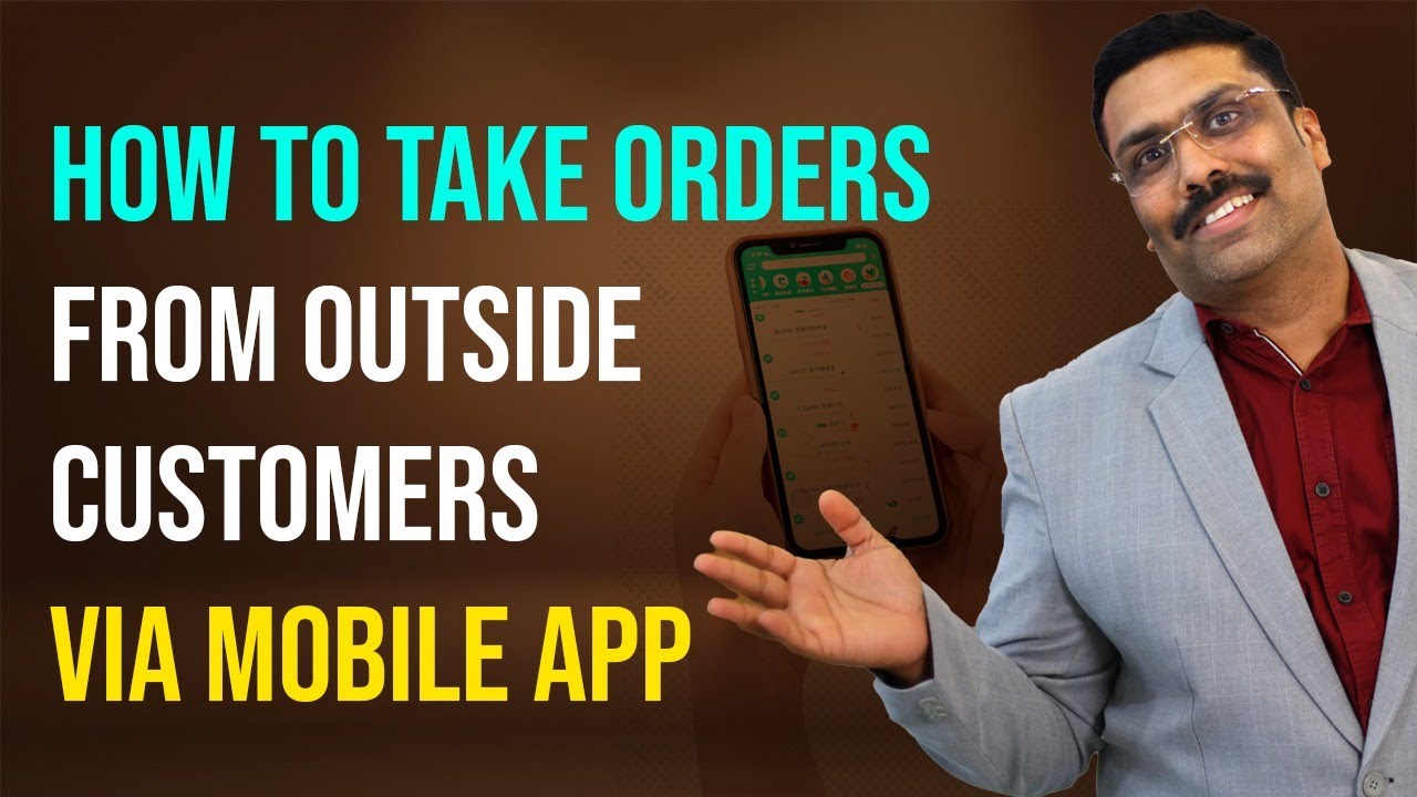 How to take orders from outside customers via Mobile Application - YouTube