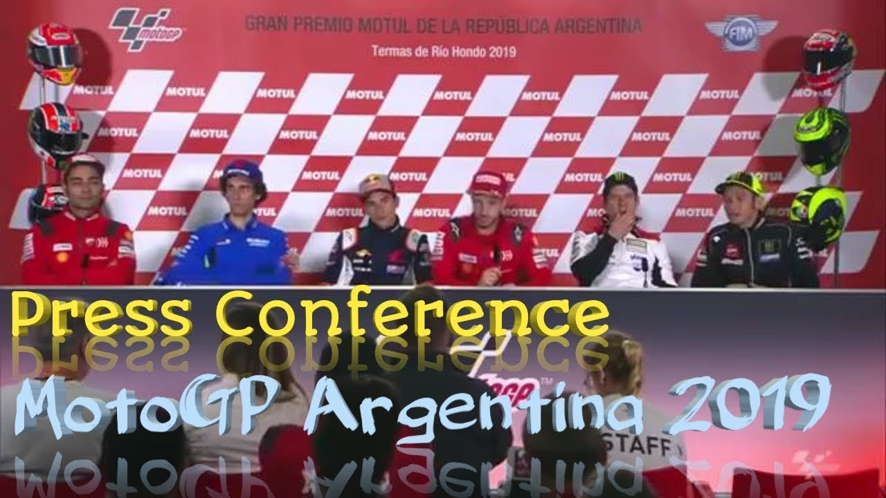 Press conference motogp argentina 2019 - YouTube