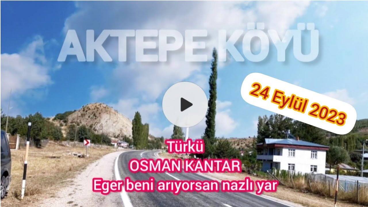 AKTEPE KÖYÜ 2023 - YouTube