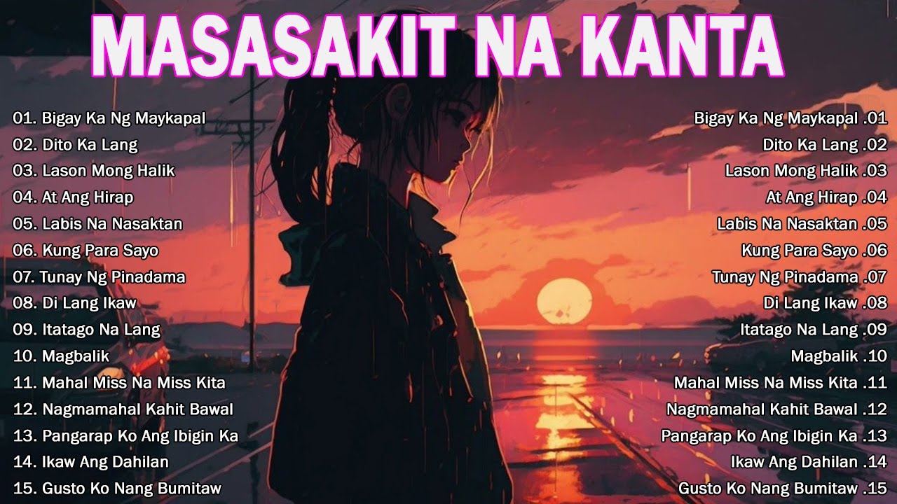 Masasakit na Kanta Para sa Broken - Pinoy Music Lover OPM Songs 😥😥 ...