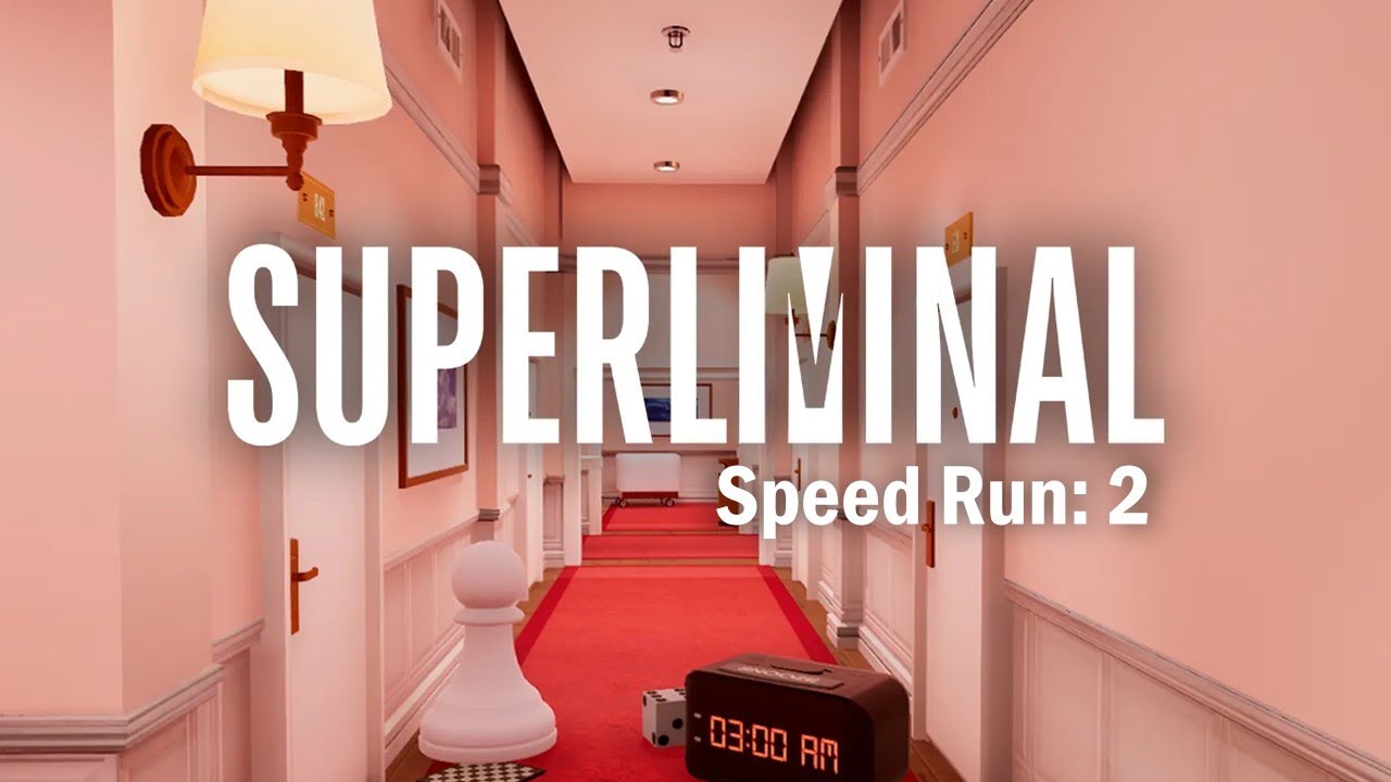 Superliminal - 30 Minute Speed Run - Attempt 2 - YouTube