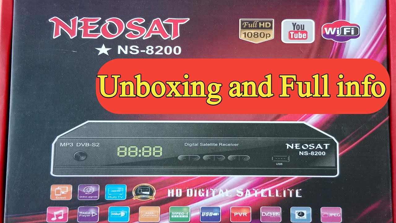 NEOSAT NS-8200 UNBOXING AND FULL INFO | Antenna setting | search method ...
