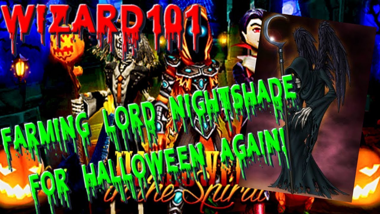 Wizard101 | Farming Lord Nightshade For Halloween Again! - YouTube