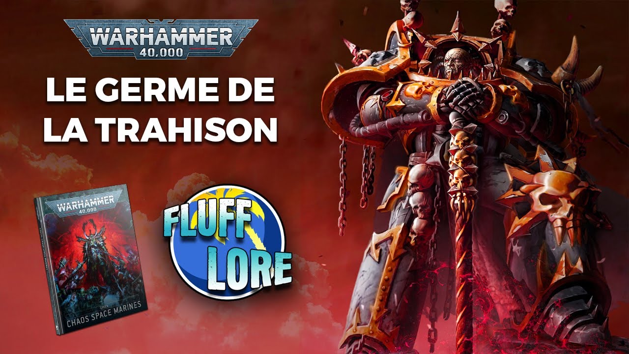 Lore WARHAMMER 40K - Chaos Space Marines 01 Le Germe de la Trahison ...