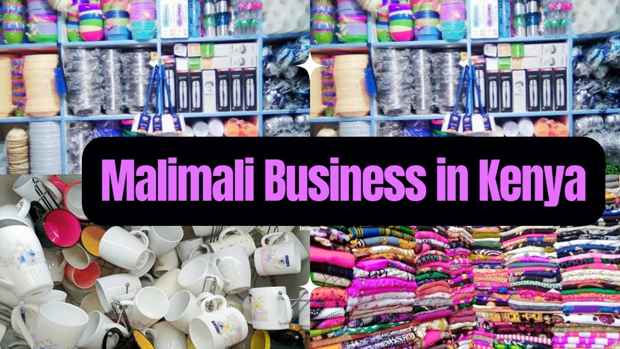 How to start a Malimali business in Kenya//Business 101 - YouTube