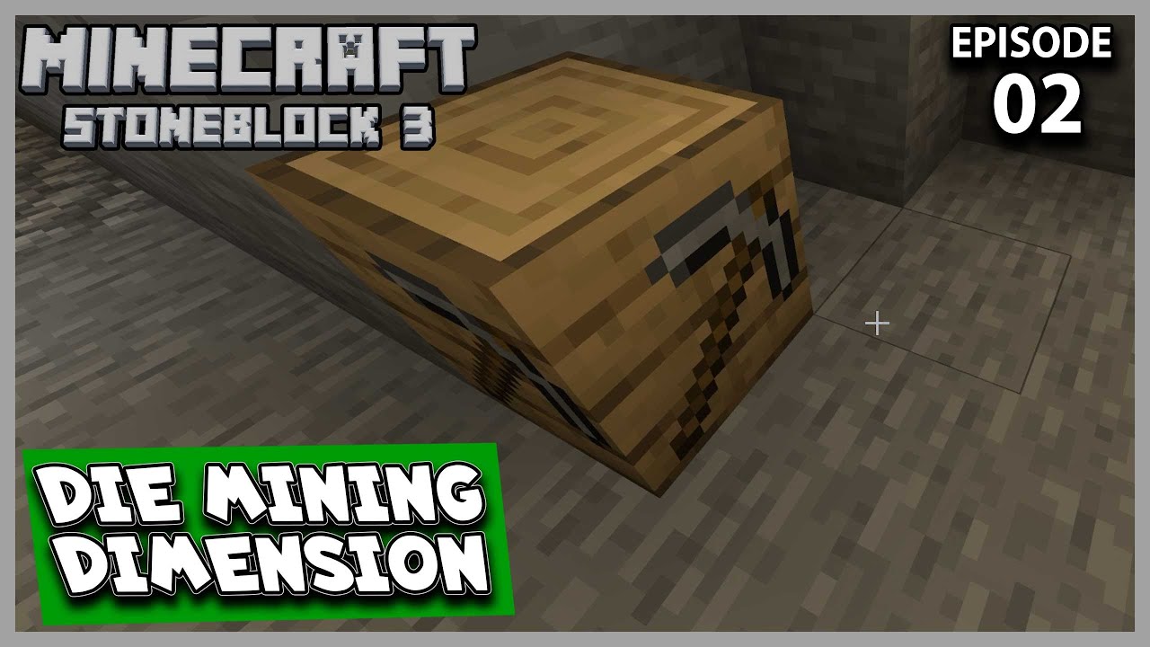 Ab in die Mining Dimension #02 💎 Minecraft Stoneblock 3 ⛏️ Lets Play ...