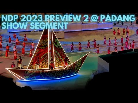 🇸🇬 NDP 2023 Preview 2 @ Padang - Show Segment - YouTube