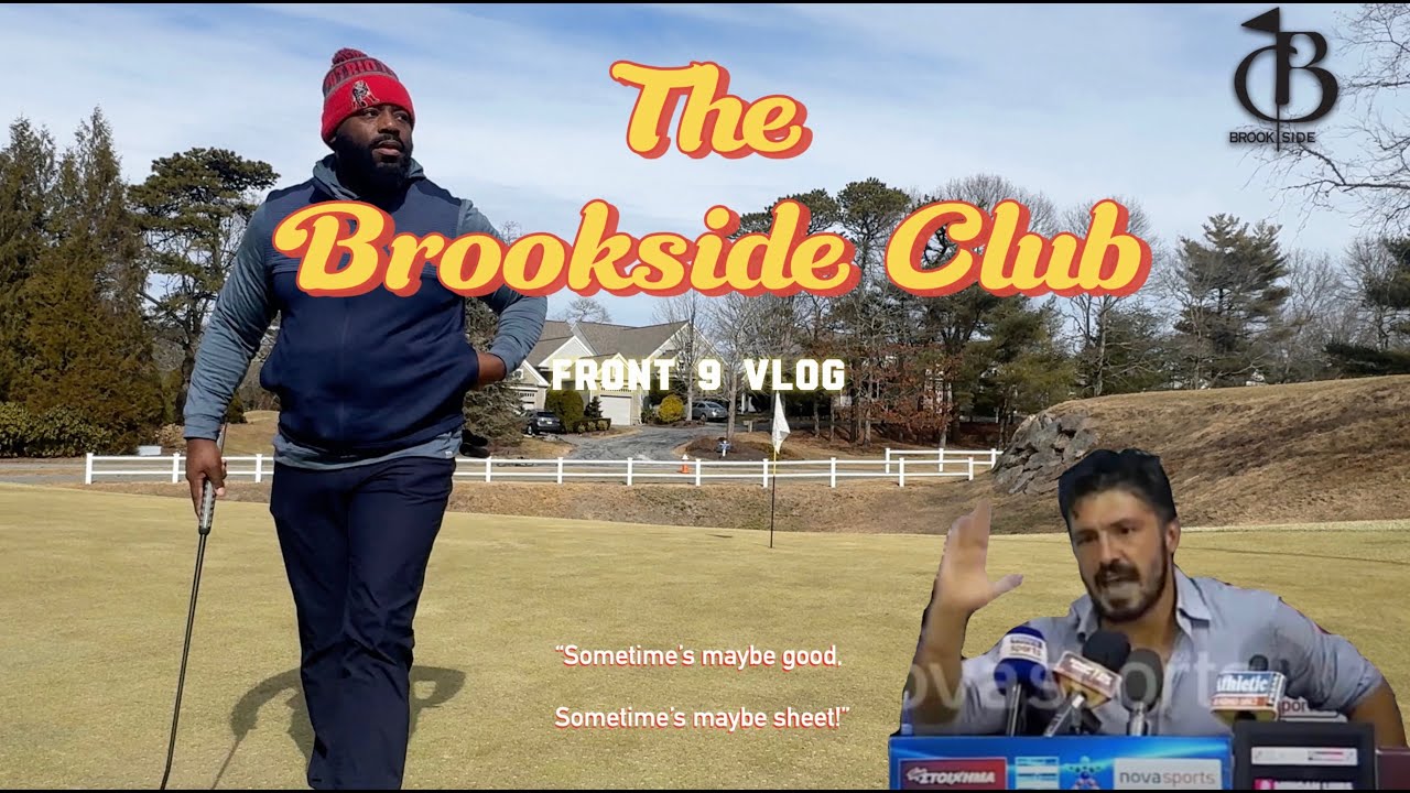 The Brookside Club - Front 9 Vlog - YouTube