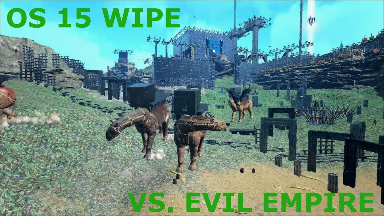 Ark Survival Evolved Official: Server 15 Wipe Vs. Evil Empire - YouTube