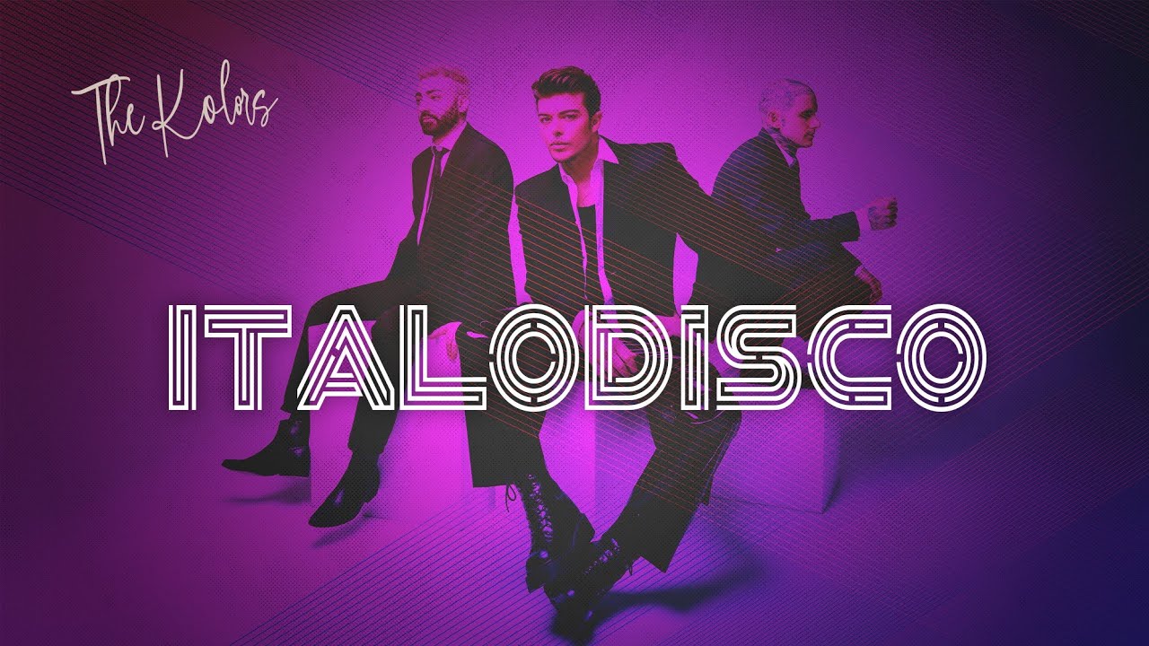ITALODISCO 📀 The Kolors (Testo) 🎶 - YouTube