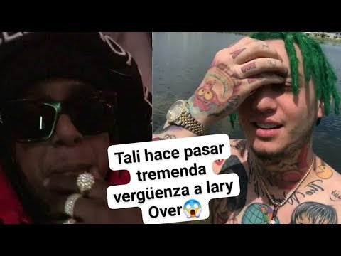 Tali ofende a lary Over y a su esposa tremendo lio - YouTube