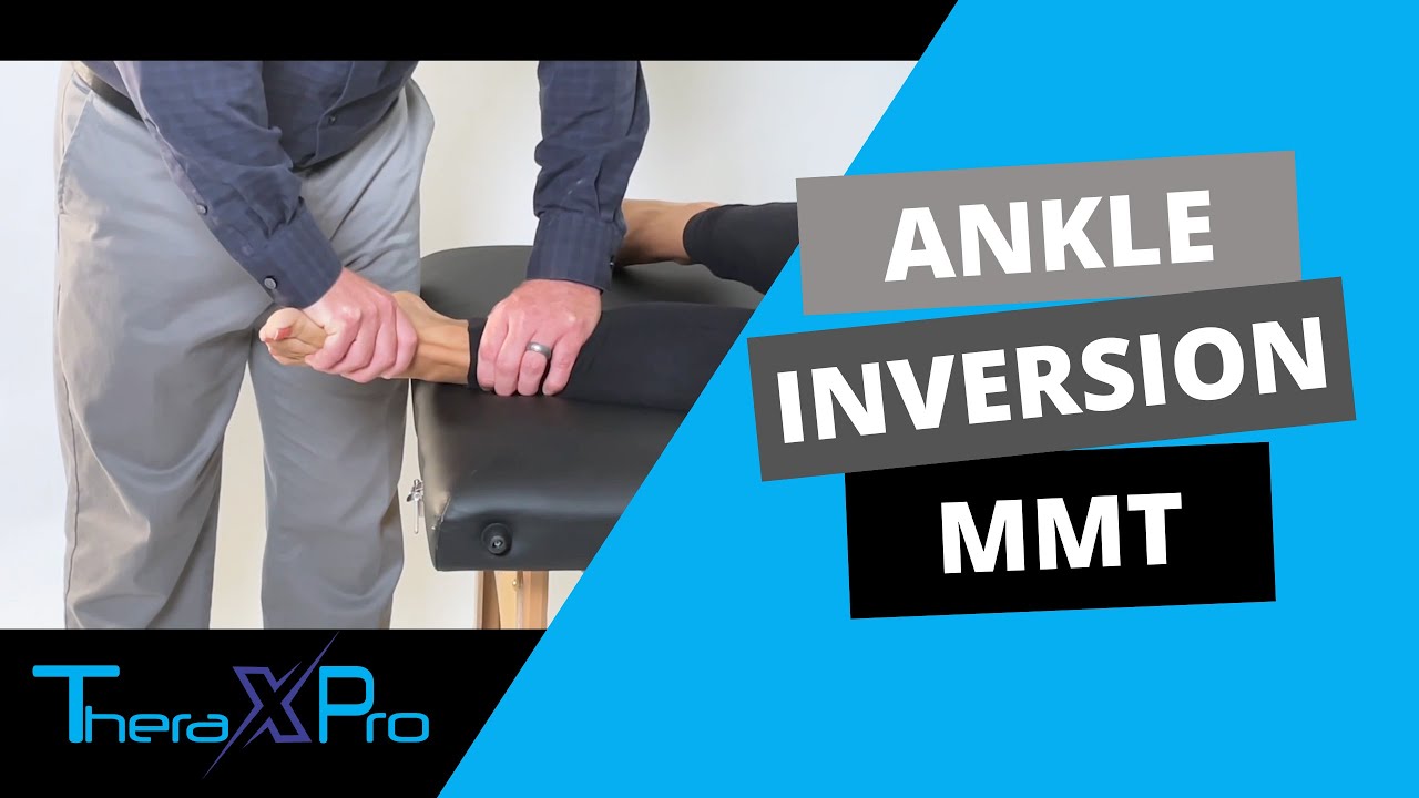 Manual Muscle Test | Ankle Inversion - YouTube