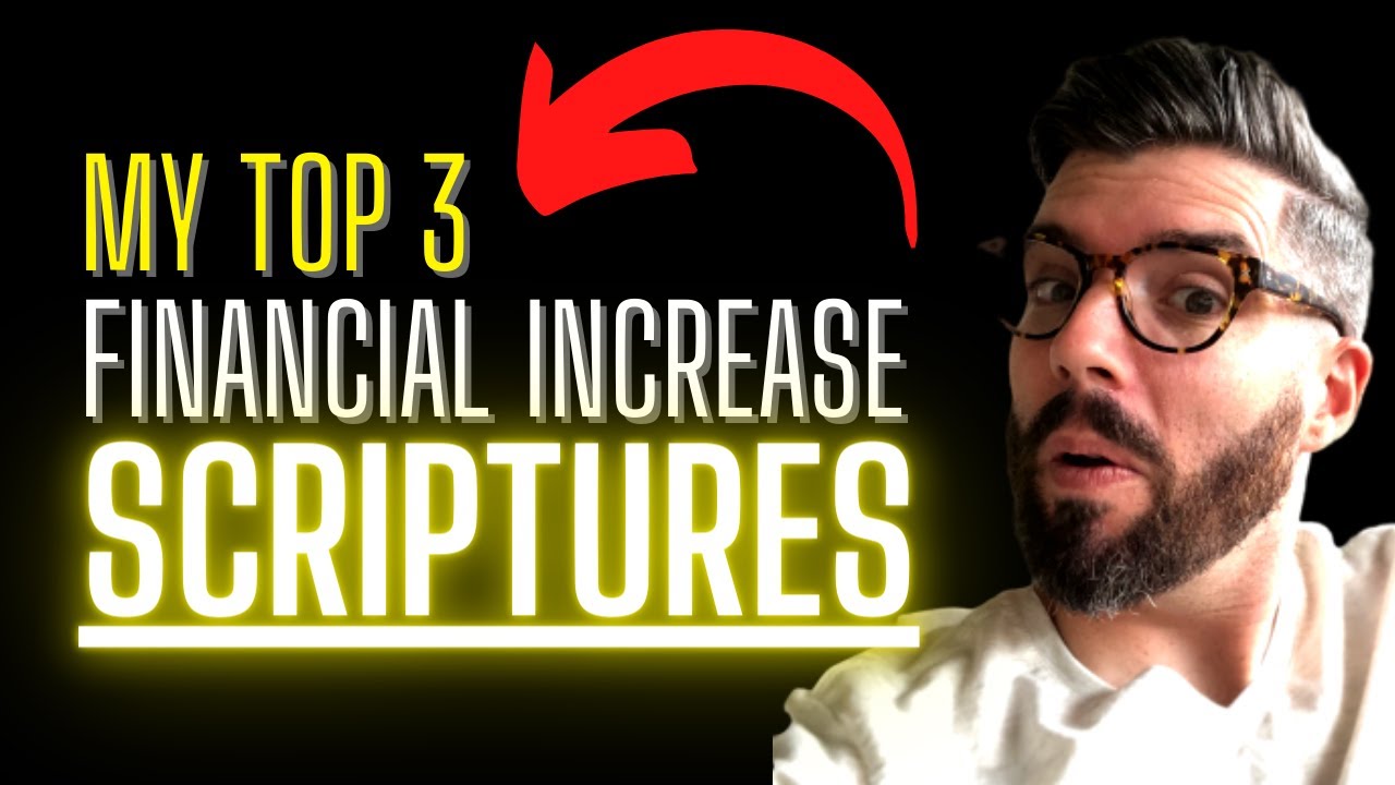 My Top 3 Financial Increase Scriptures | Prosperity Scriptures ...