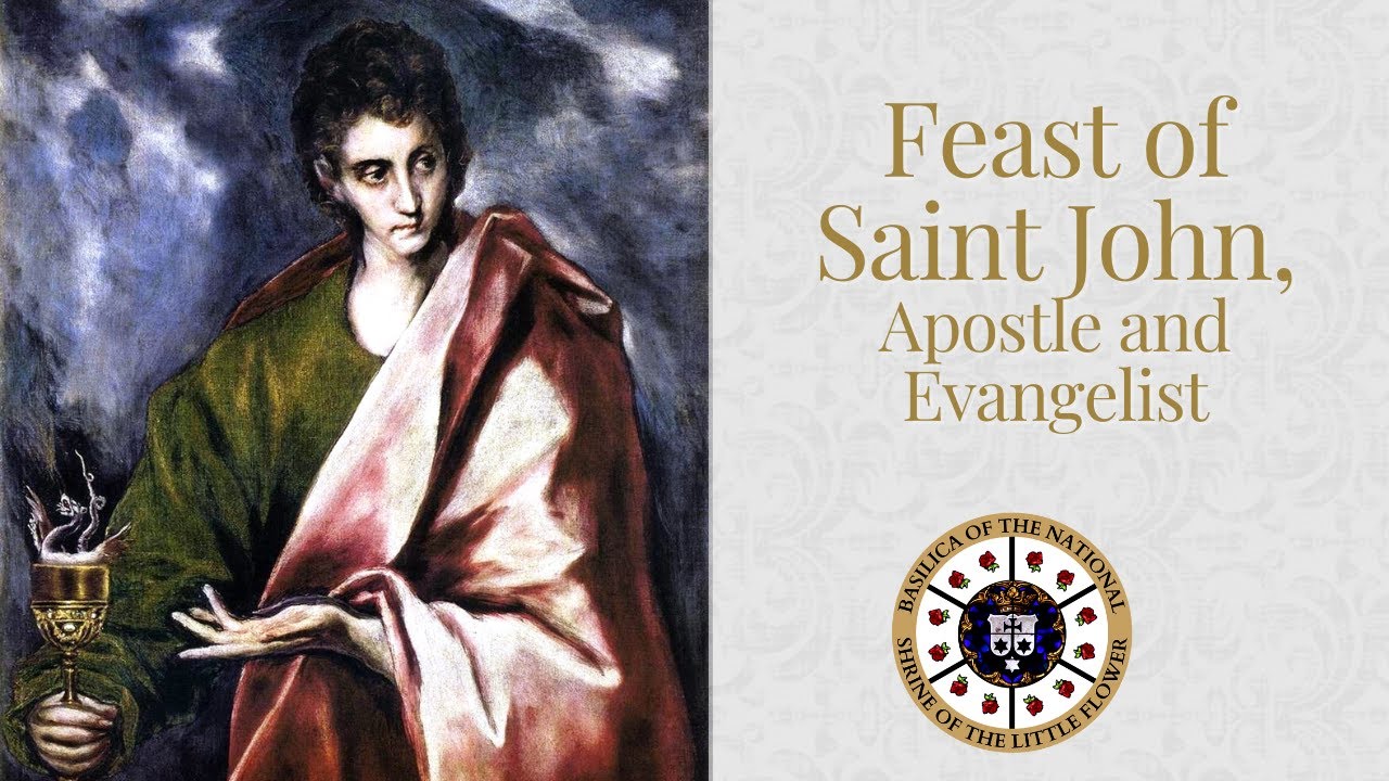 Catholic Daily Mass - December 27 - St. John, Apostle and Evangelist ...