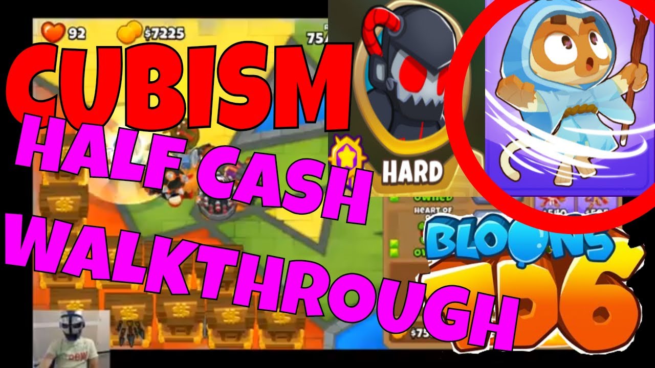 BLOONS TD 6 CUBISM MAP ON HARD HALF STARTING CASH - YouTube