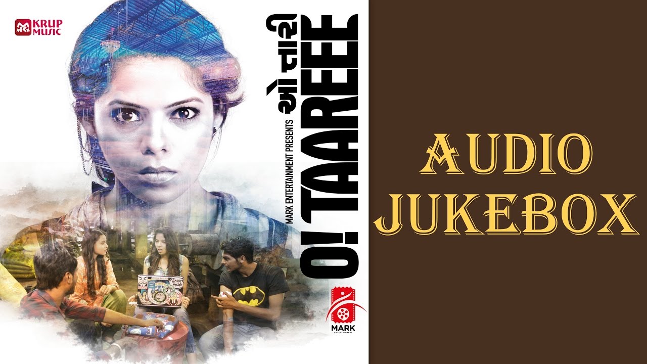 O Taareee | Full Audio Jukebox | Janki Bodiwala | Jayesh More | O Taareee | ઓ તારી | Krup Music ...