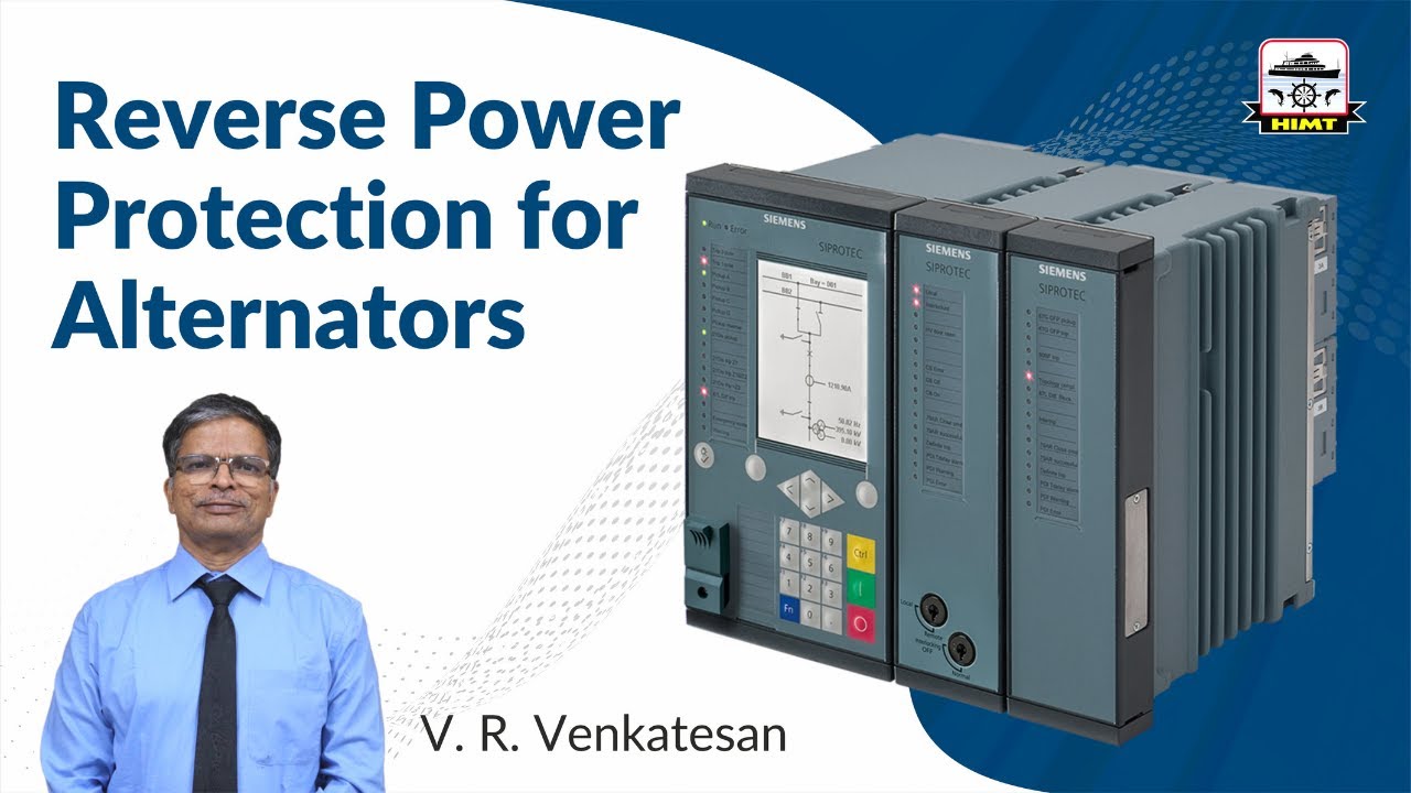 Reverse Power Protection for Alternators | V. R. Venkatesan | HIMT ...