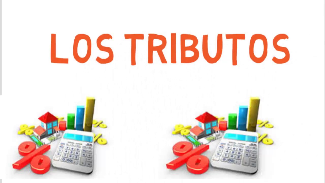 LOS TRIBUTOS - YouTube